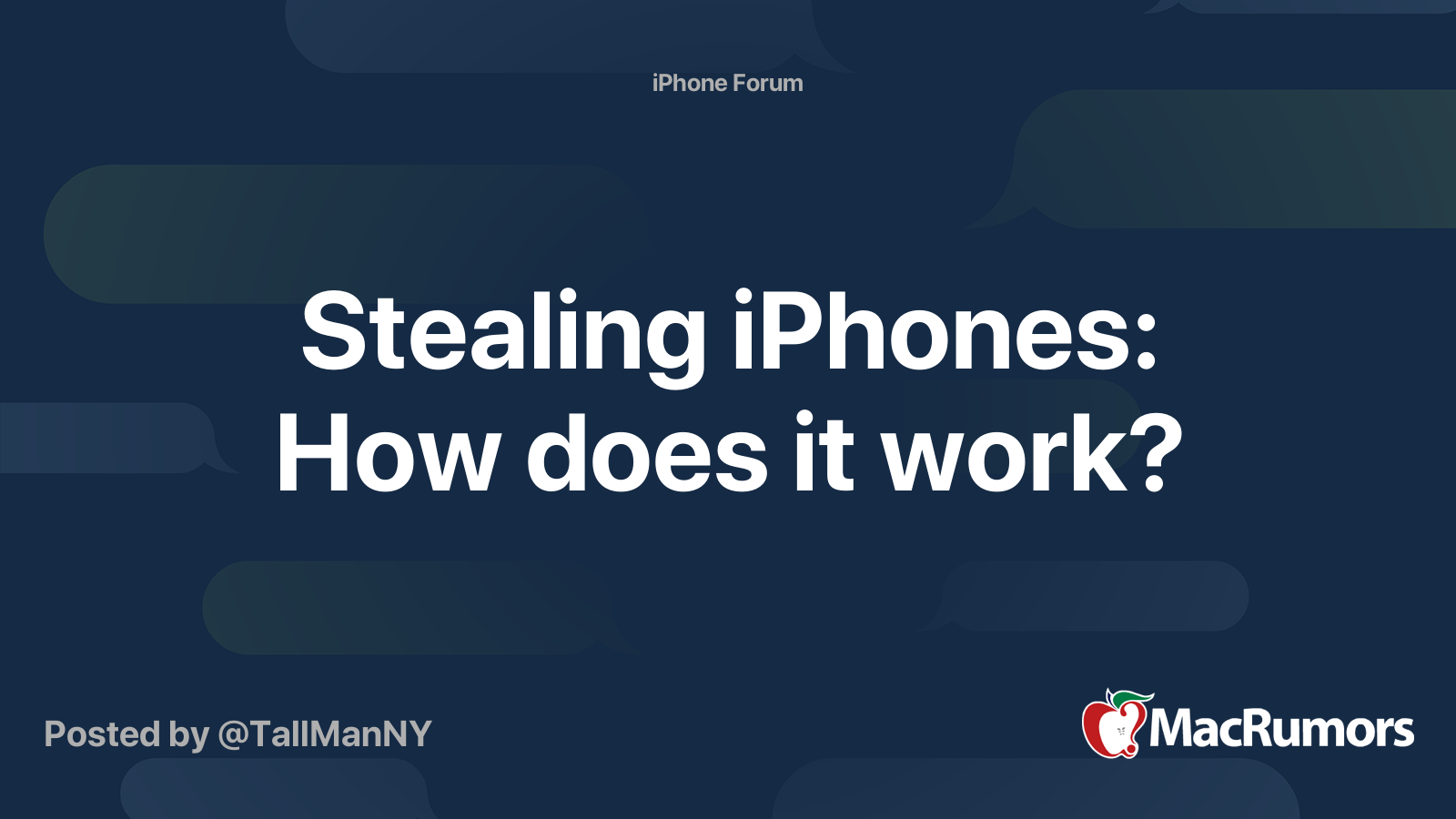 Stealing iPhones: How does it work? | MacRumors Forums