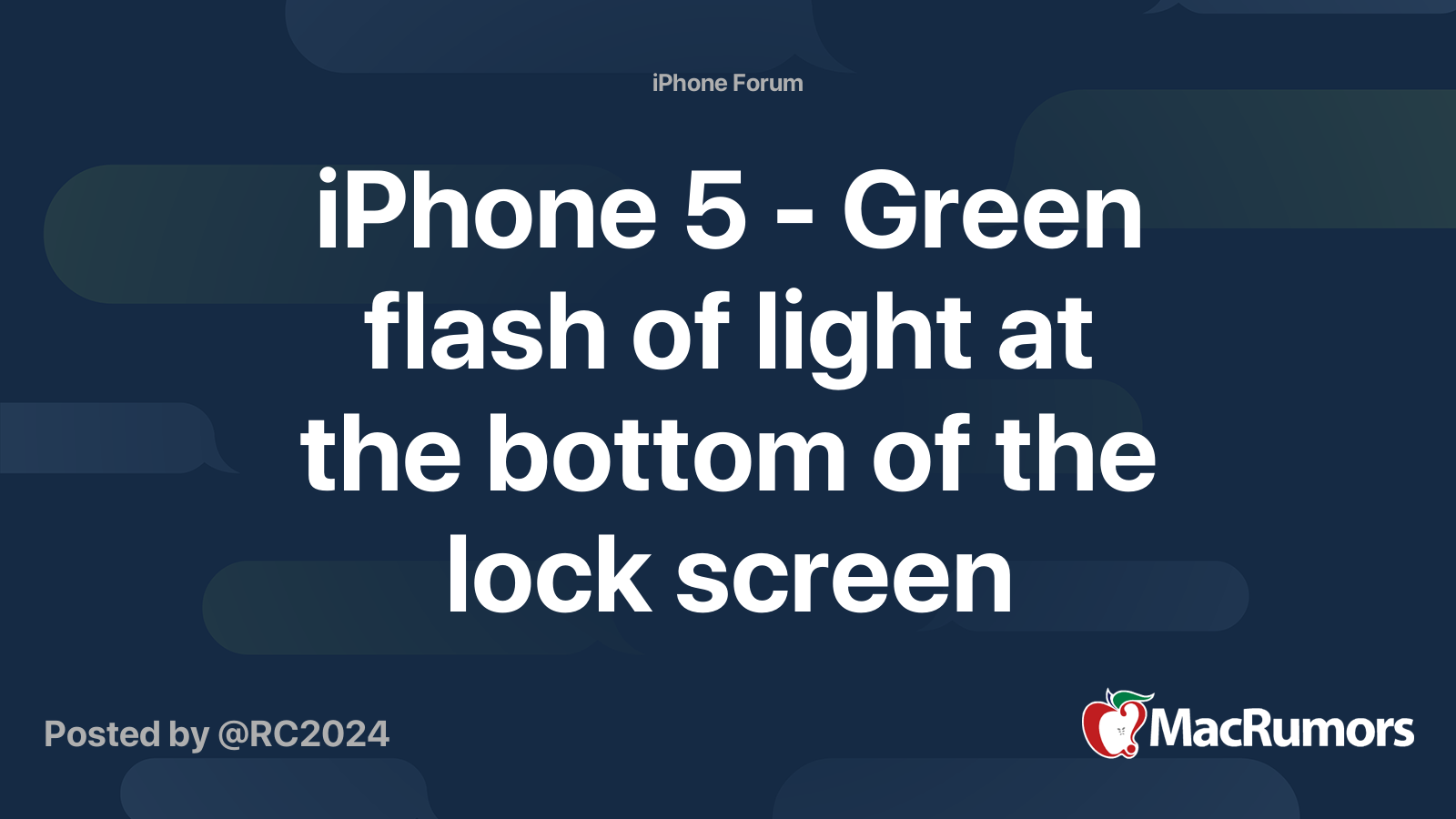 iPhone 5 - Green flash of light at the bottom of the lock screen ...