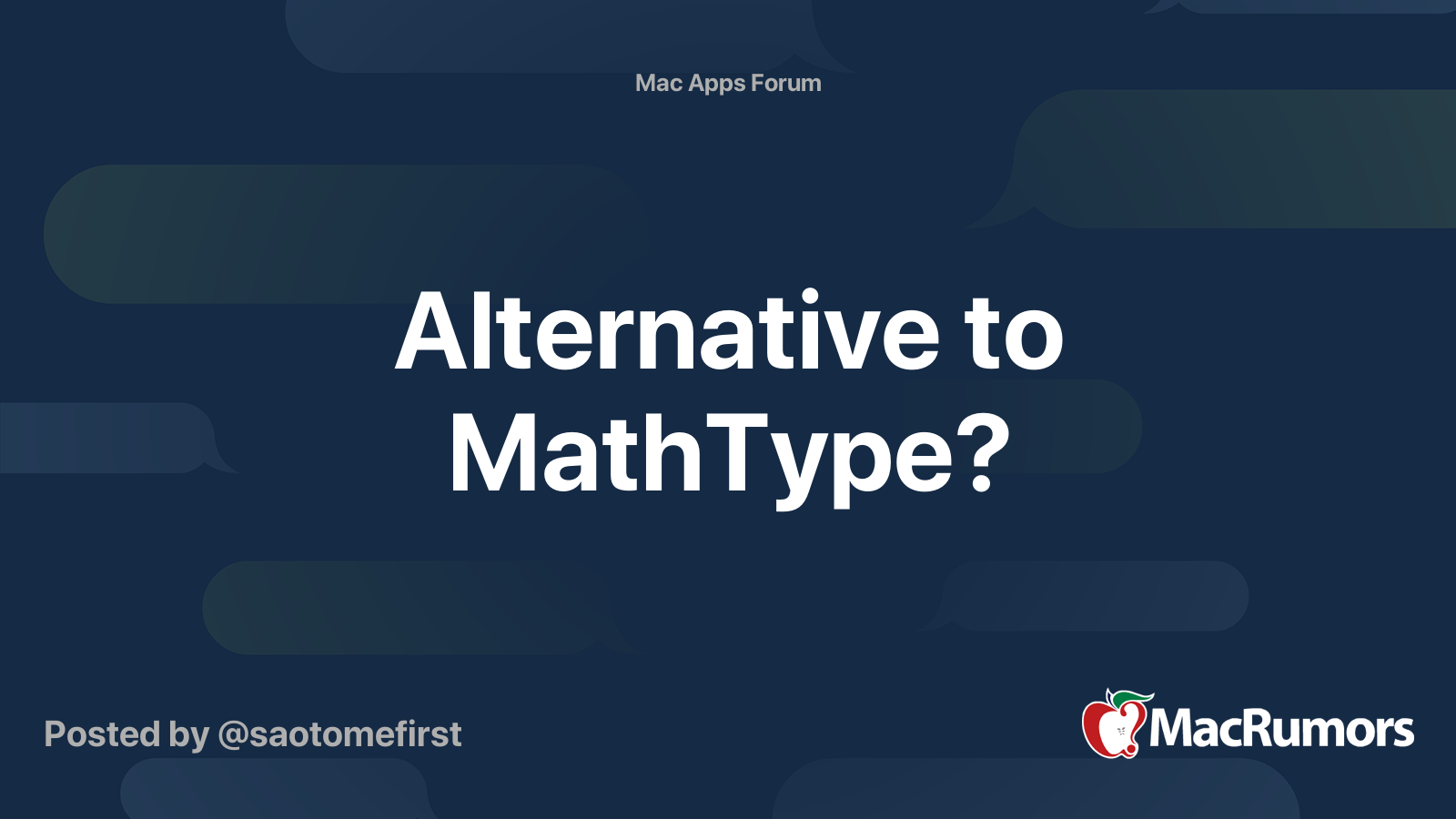Alternative to MathType? | MacRumors Forums