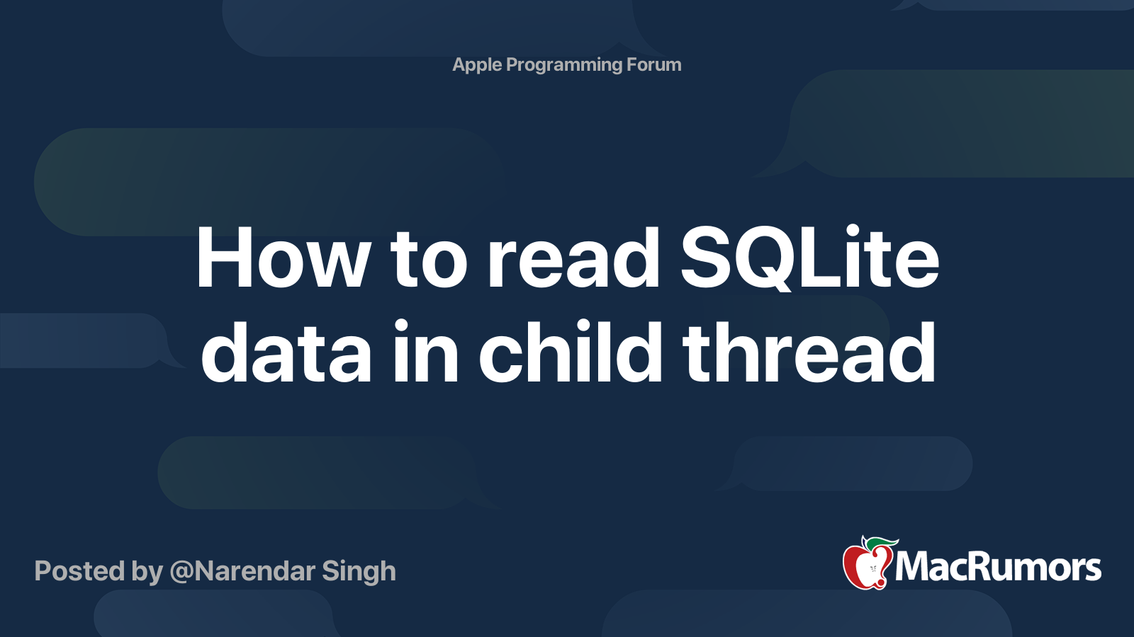 How to read SQLite data in child thread | MacRumors Forums