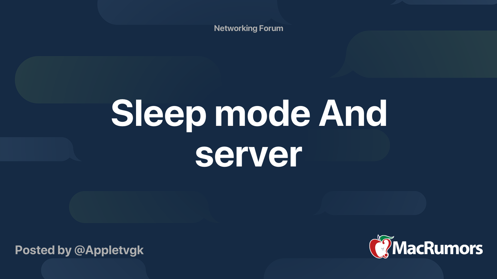 Sleep mode And server | MacRumors Forums
