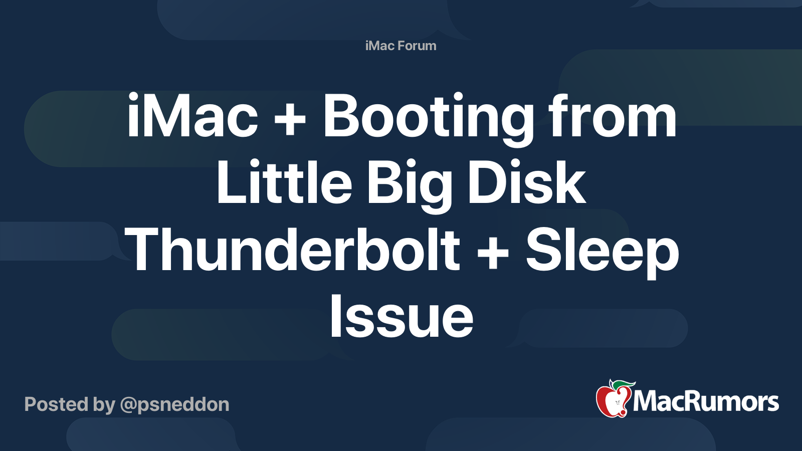 iMac + Booting from Little Big Disk Thunderbolt + Sleep Issue | MacRumors Forums