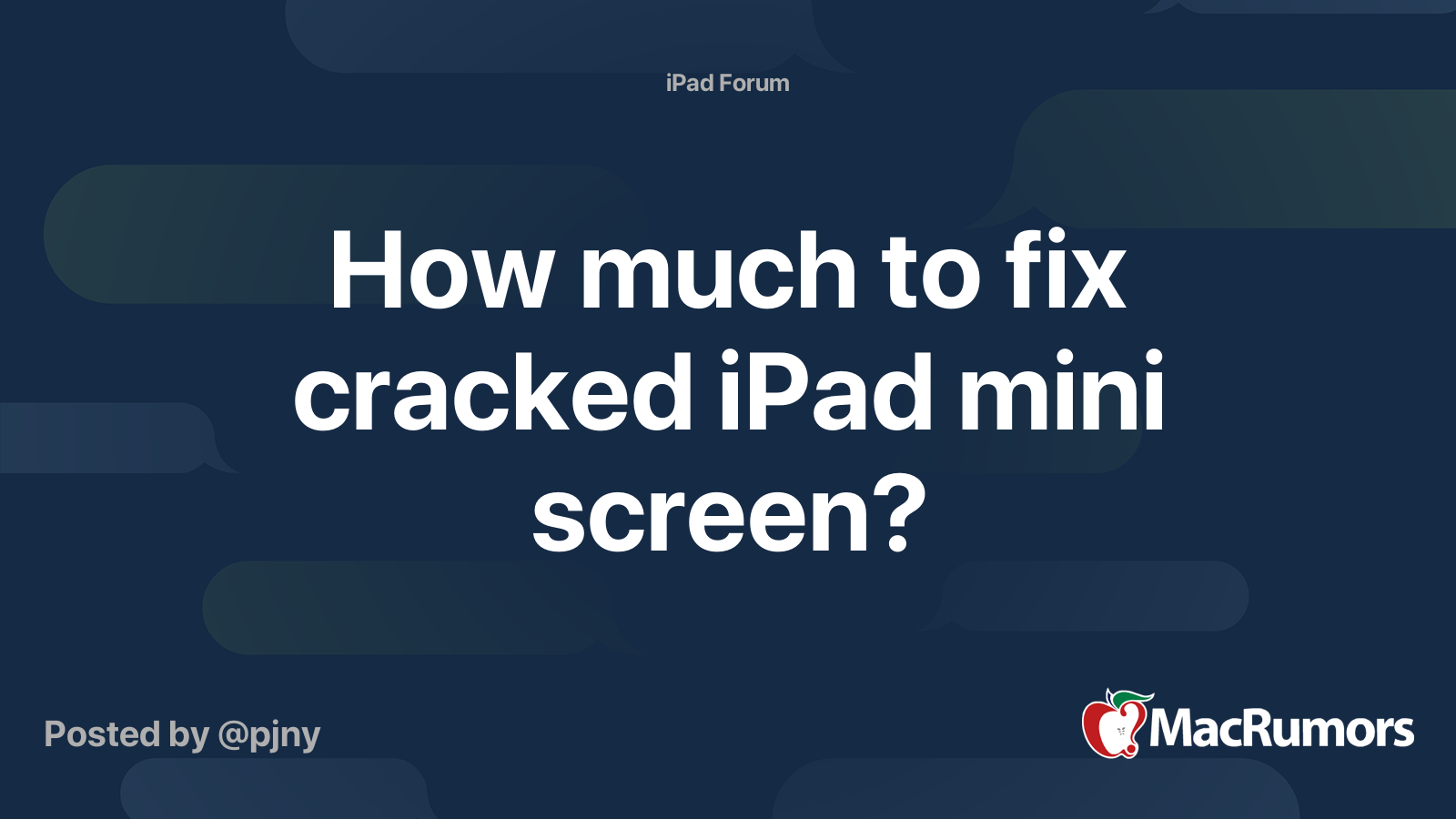 How much to fix cracked iPad mini screen? | MacRumors Forums