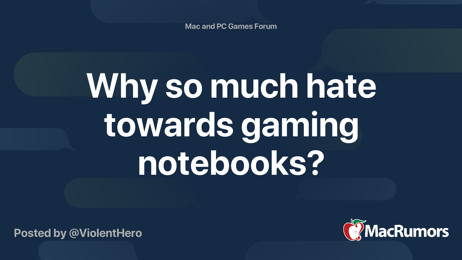 Why so much hate towards gaming notebooks? | MacRumors Forums
