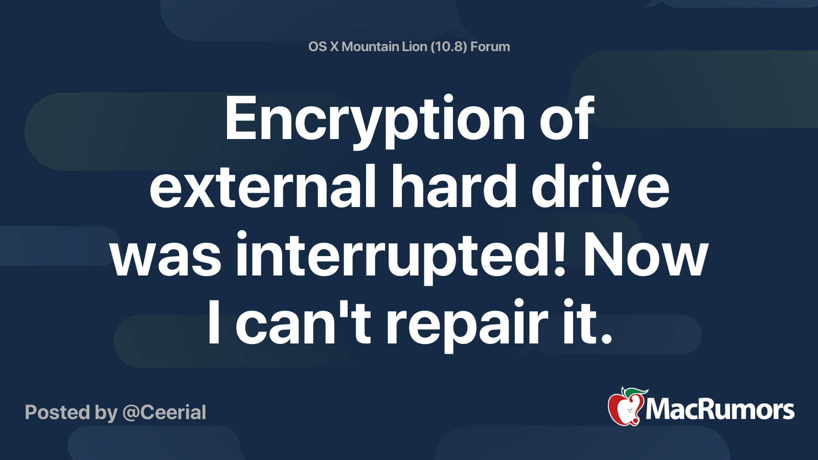 Encryption of external hard drive was interrupted! Now I can't repair it. | MacRumors Forums