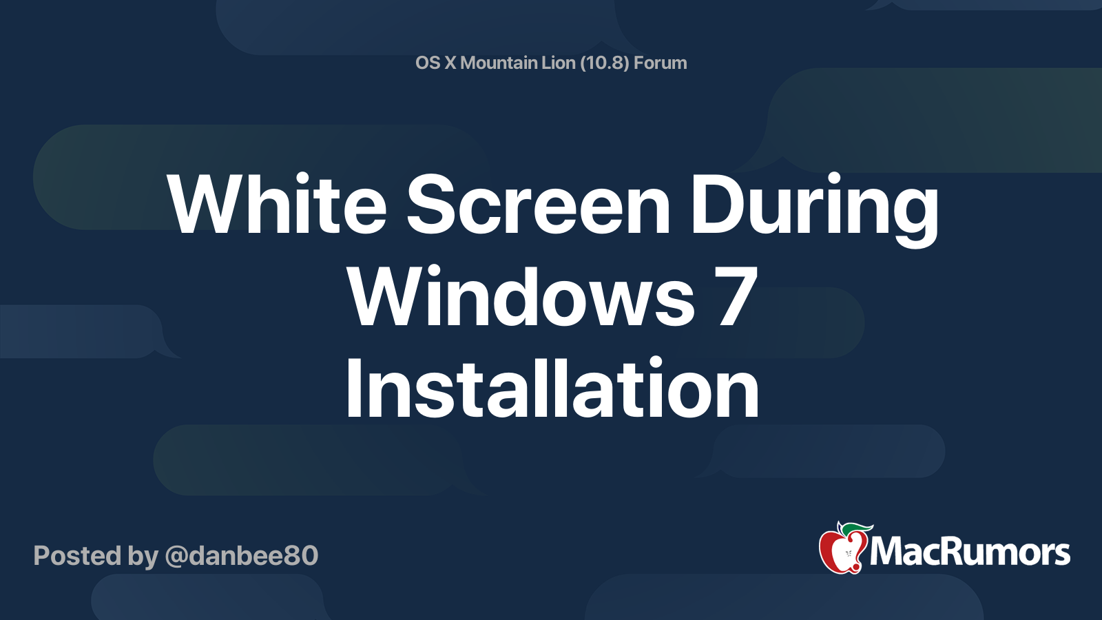 White Screen During Windows 7 Installation | MacRumors Forums