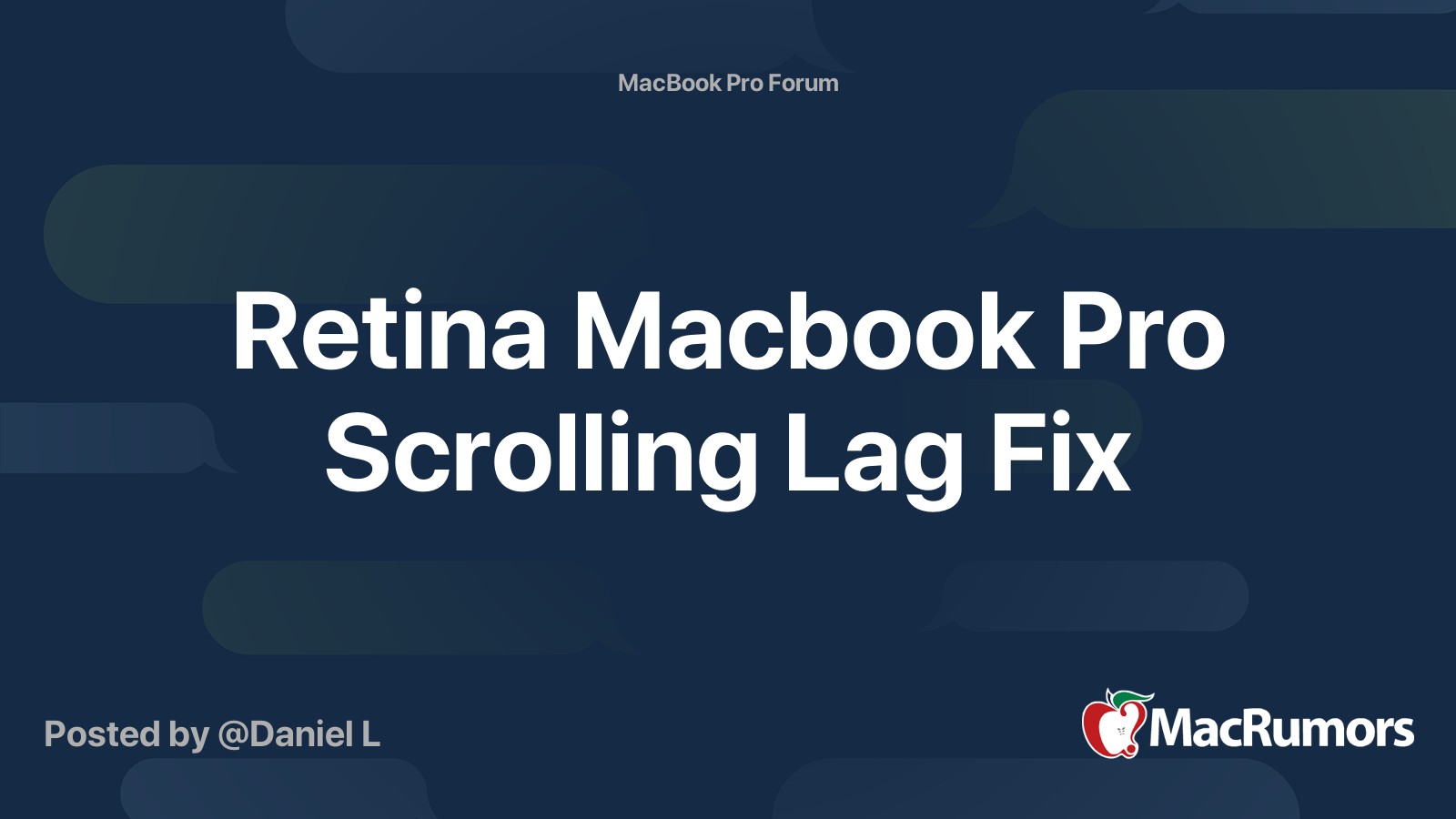 Retina Macbook Pro Scrolling Lag Fix | MacRumors Forums