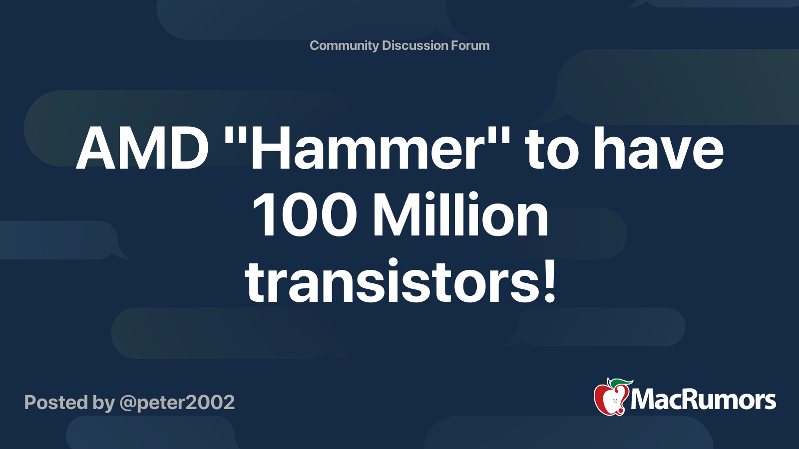 AMD "Hammer" to have 100 Million transistors! | MacRumors Forums
