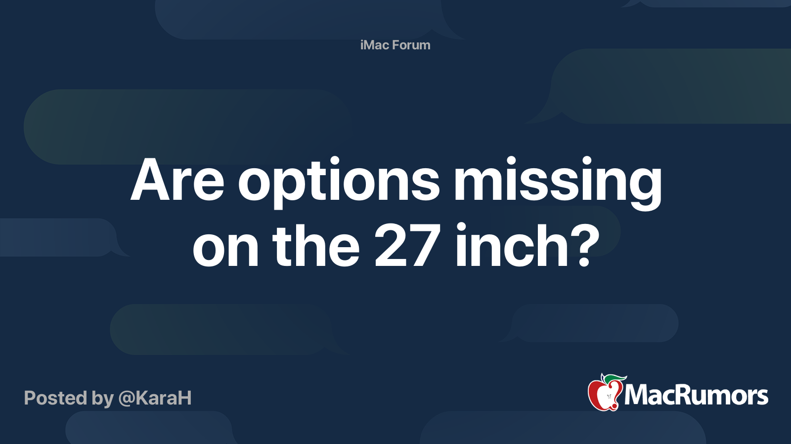 Are options missing on the 27 inch? | MacRumors Forums