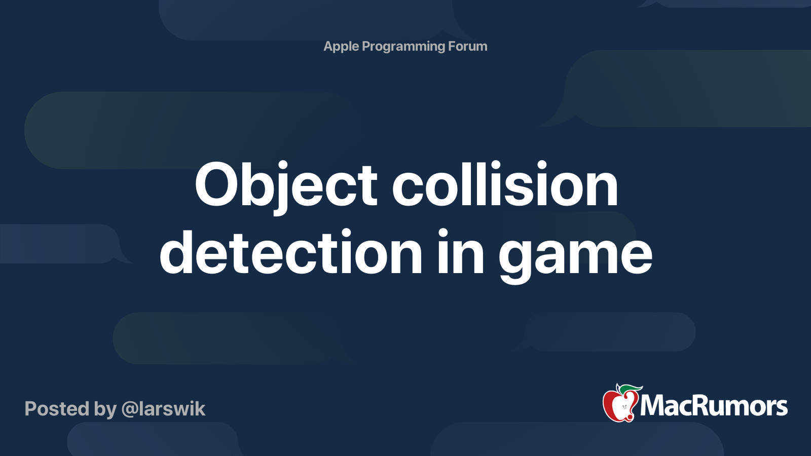 Object collision detection in game | MacRumors Forums