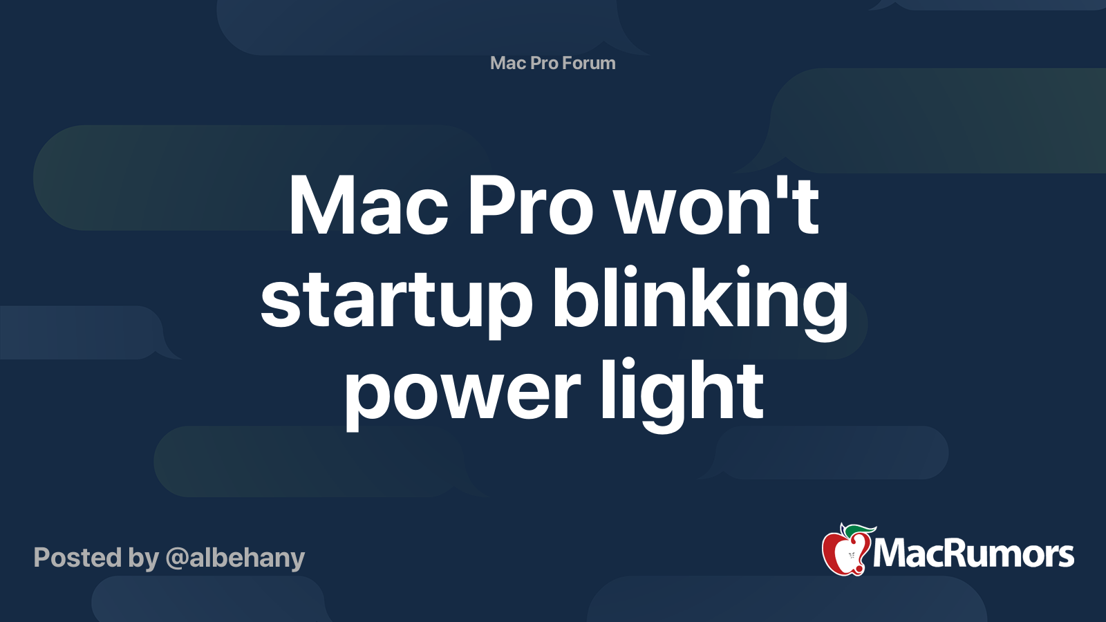 Mac Pro won't startup blinking power light | MacRumors Forums