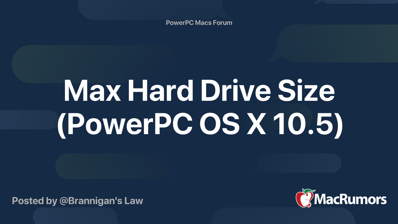 Max Hard Drive Size (PowerPC OS X 10.5) | MacRumors Forums