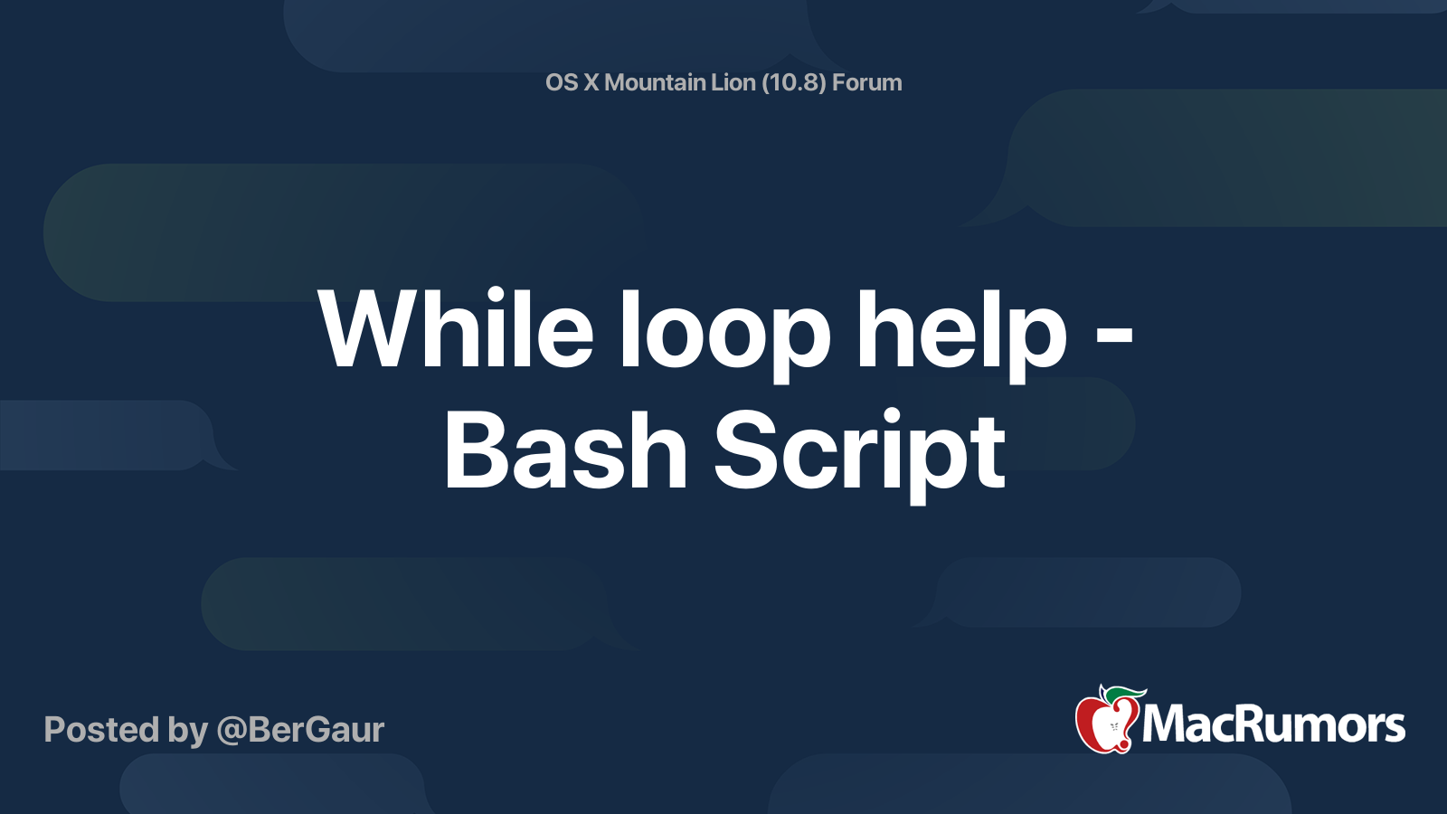 While Loop Help Bash Script Macrumors Forums 1060
