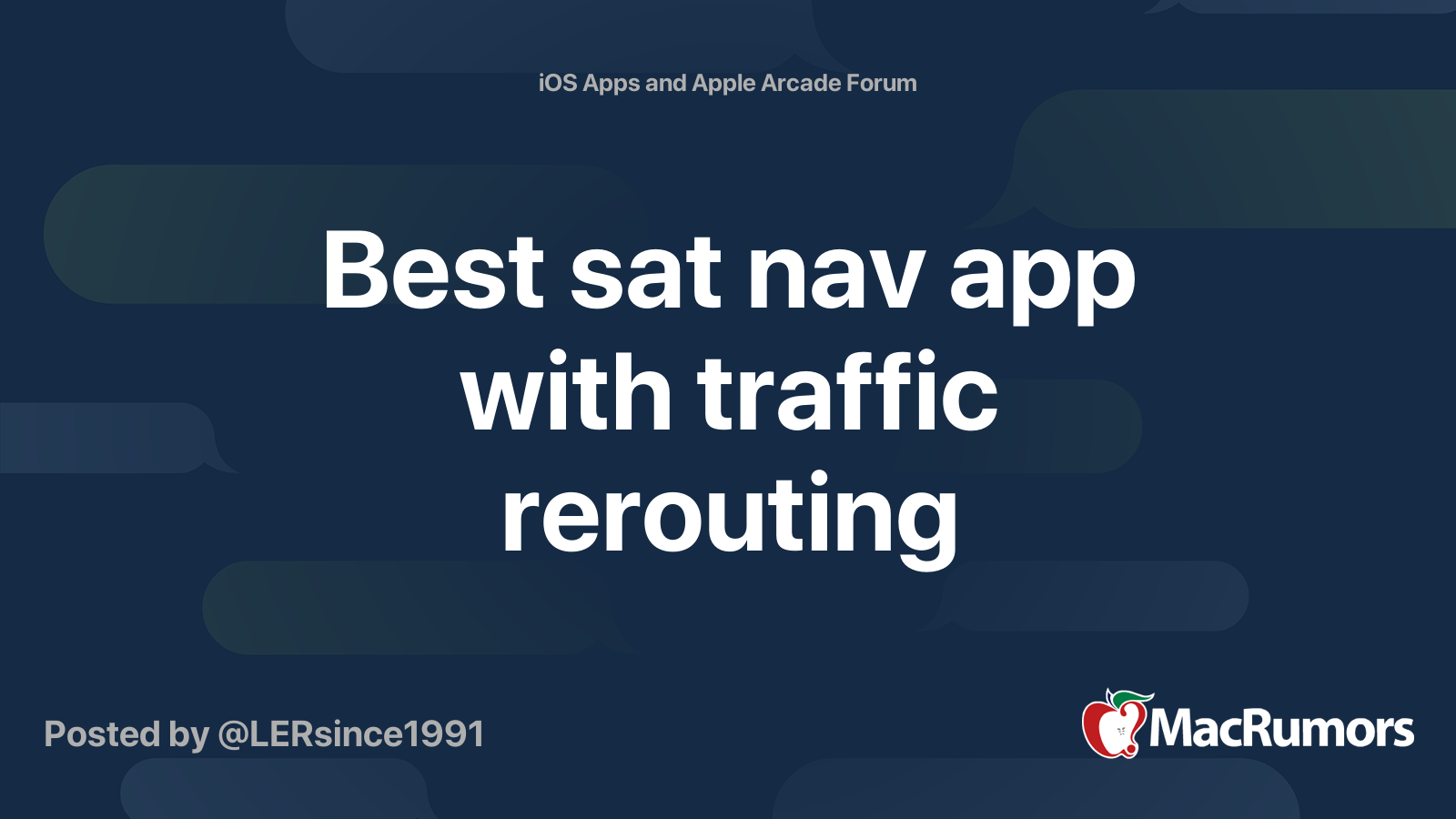 Best sat nav app with traffic rerouting | MacRumors Forums