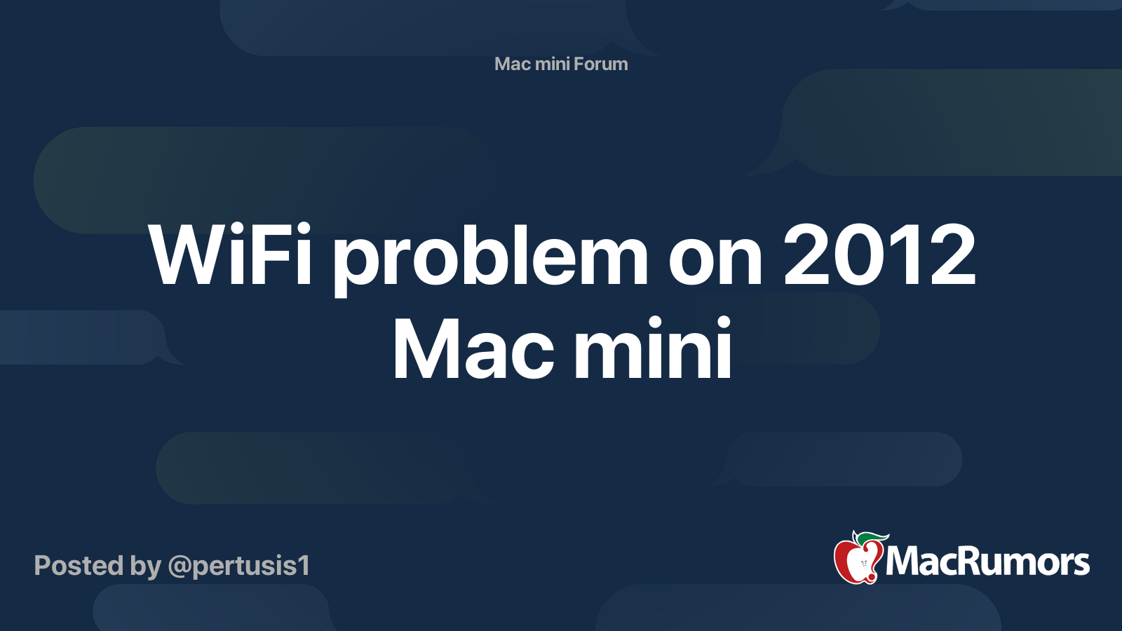 Wifi Problem On 2012 Mac Mini Macrumors Forums
