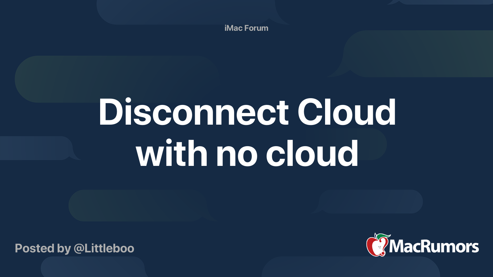 Disconnect Cloud with no cloud | MacRumors Forums