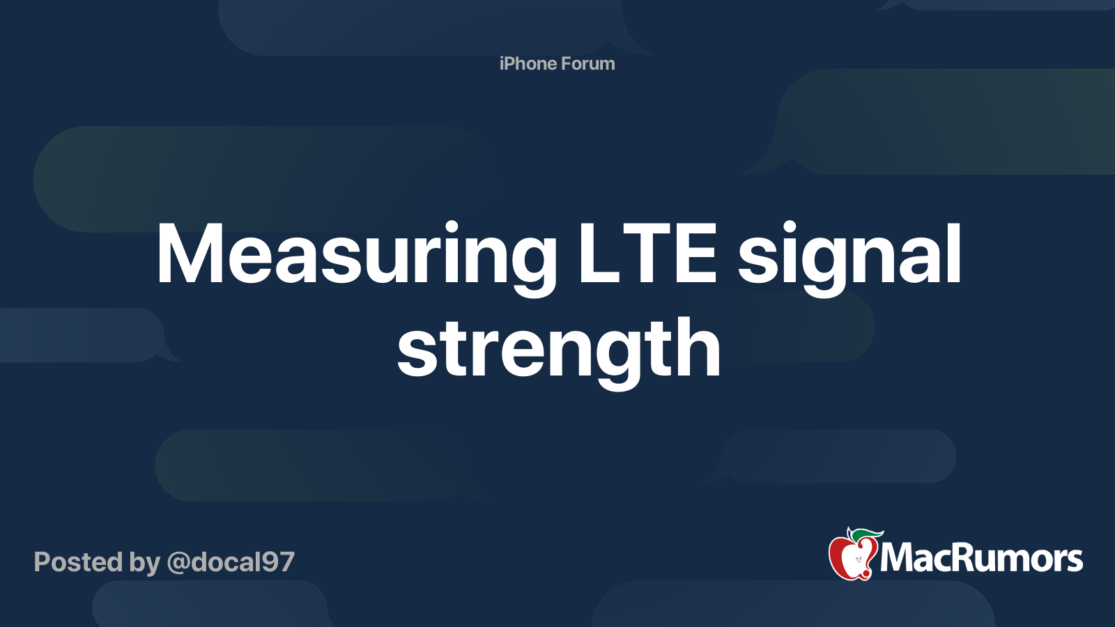 Measuring LTE signal strength | MacRumors Forums