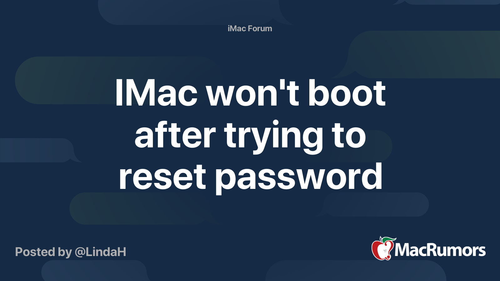 IMac won't boot after trying to reset password | MacRumors Forums