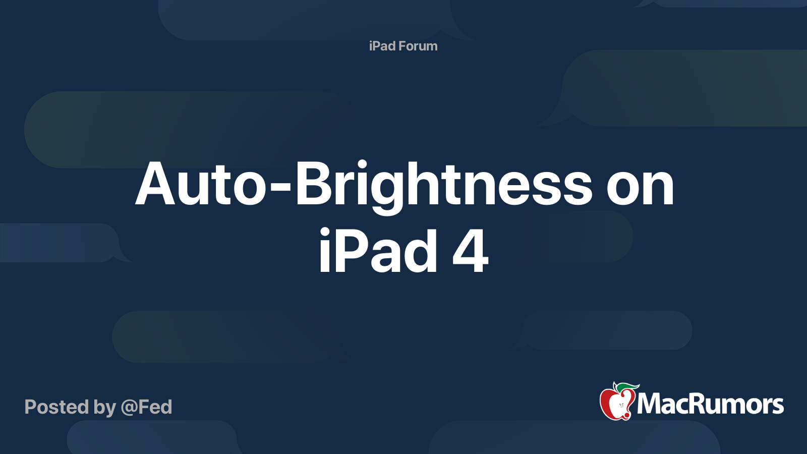 Auto-Brightness on iPad 4 | MacRumors Forums