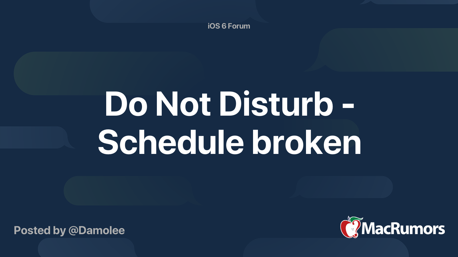Do Not Disturb - Schedule broken | MacRumors Forums