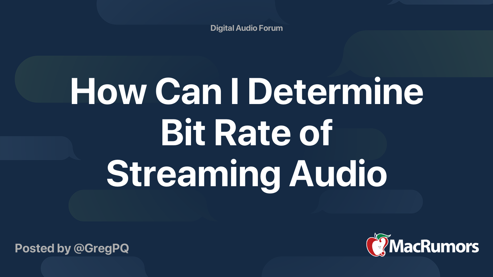 How Can I Determine Bit Rate of Streaming Audio | MacRumors Forums