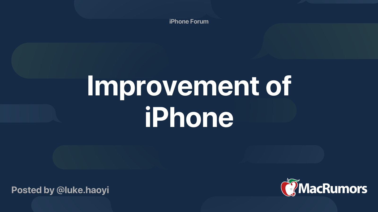 Improvement of iPhone | MacRumors Forums