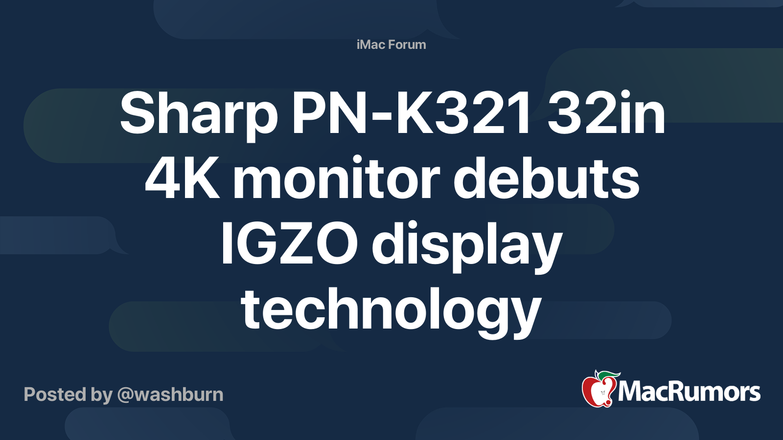 Sharp PN-K321 32in 4K monitor debuts IGZO display technology | MacRumors Forums
