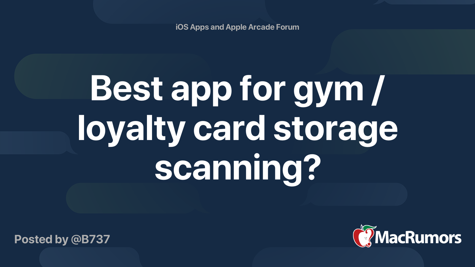 Best app for gym / loyalty card storage scanning? | MacRumors Forums