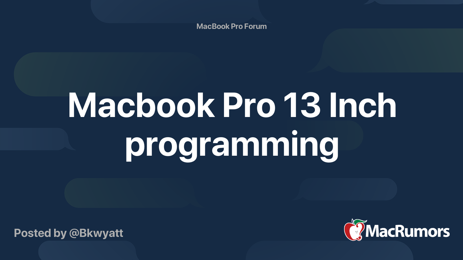 Macbook Pro 13 Inch programming | MacRumors Forums