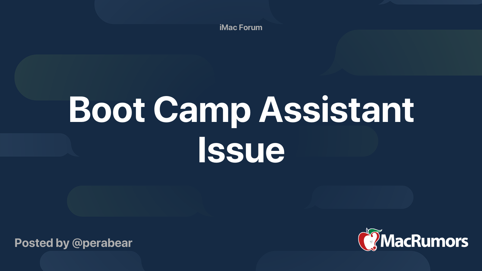 Boot Camp Assistant Issue | MacRumors Forums