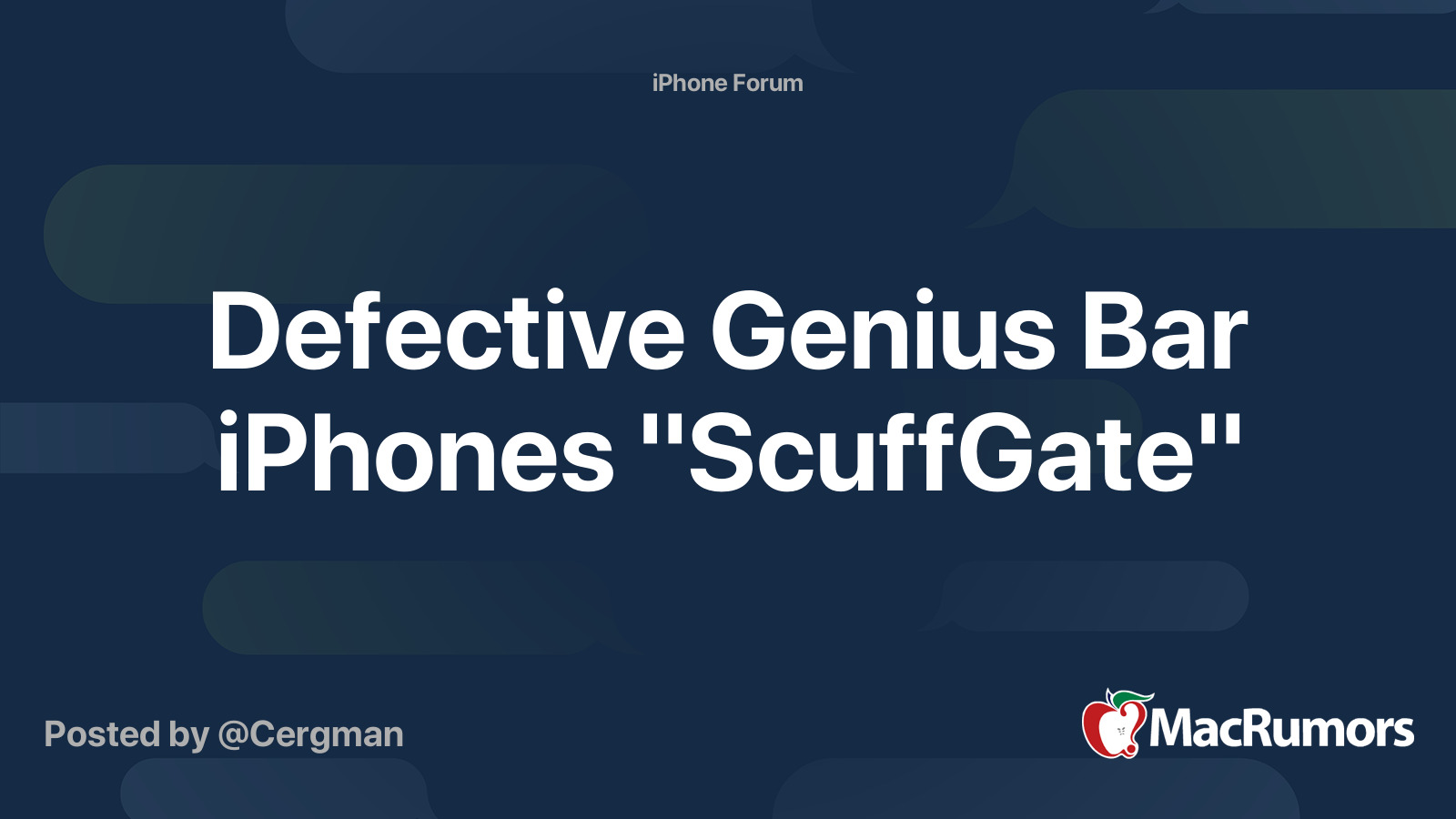 Defective Genius Bar iPhones "ScuffGate" | MacRumors Forums