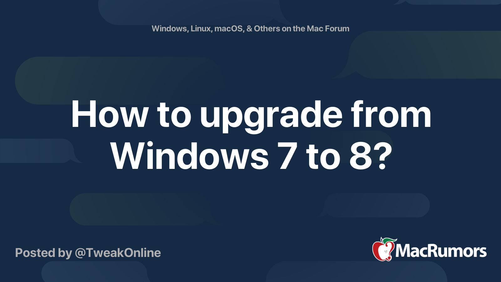 How to upgrade from Windows 7 to 8? | MacRumors Forums