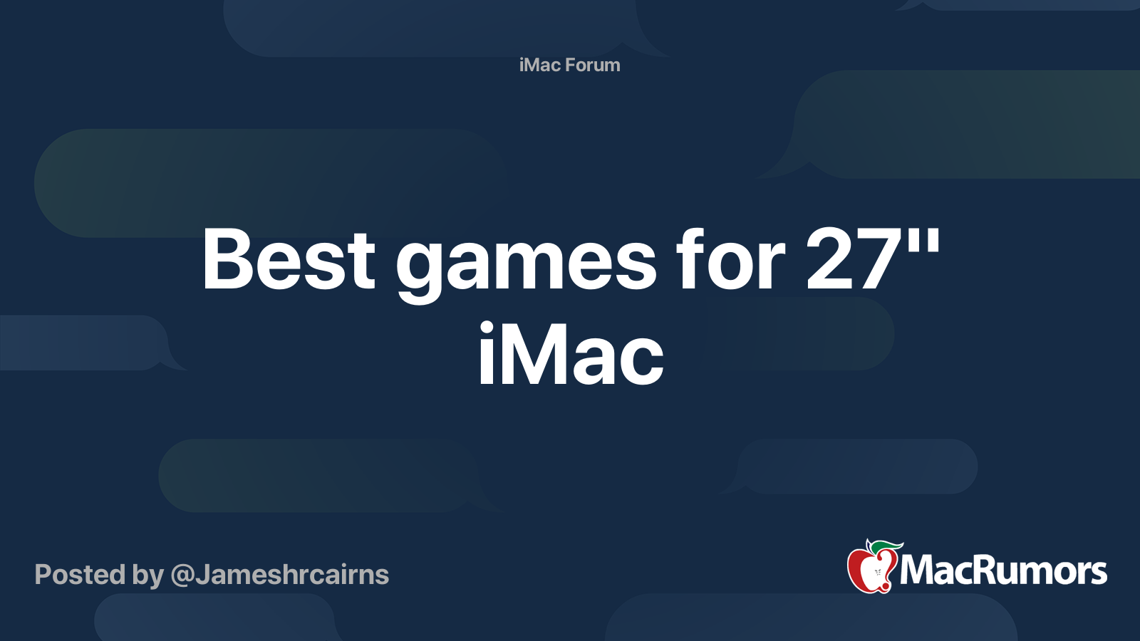 Best games for 27" iMac | MacRumors Forums