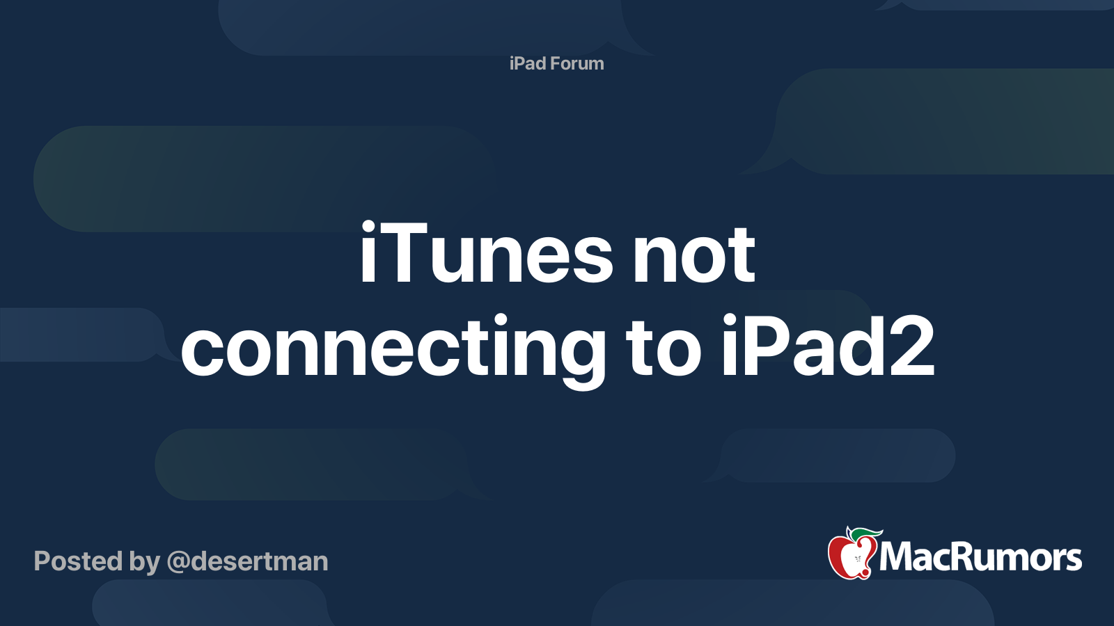 iTunes not connecting to iPad2 | MacRumors Forums