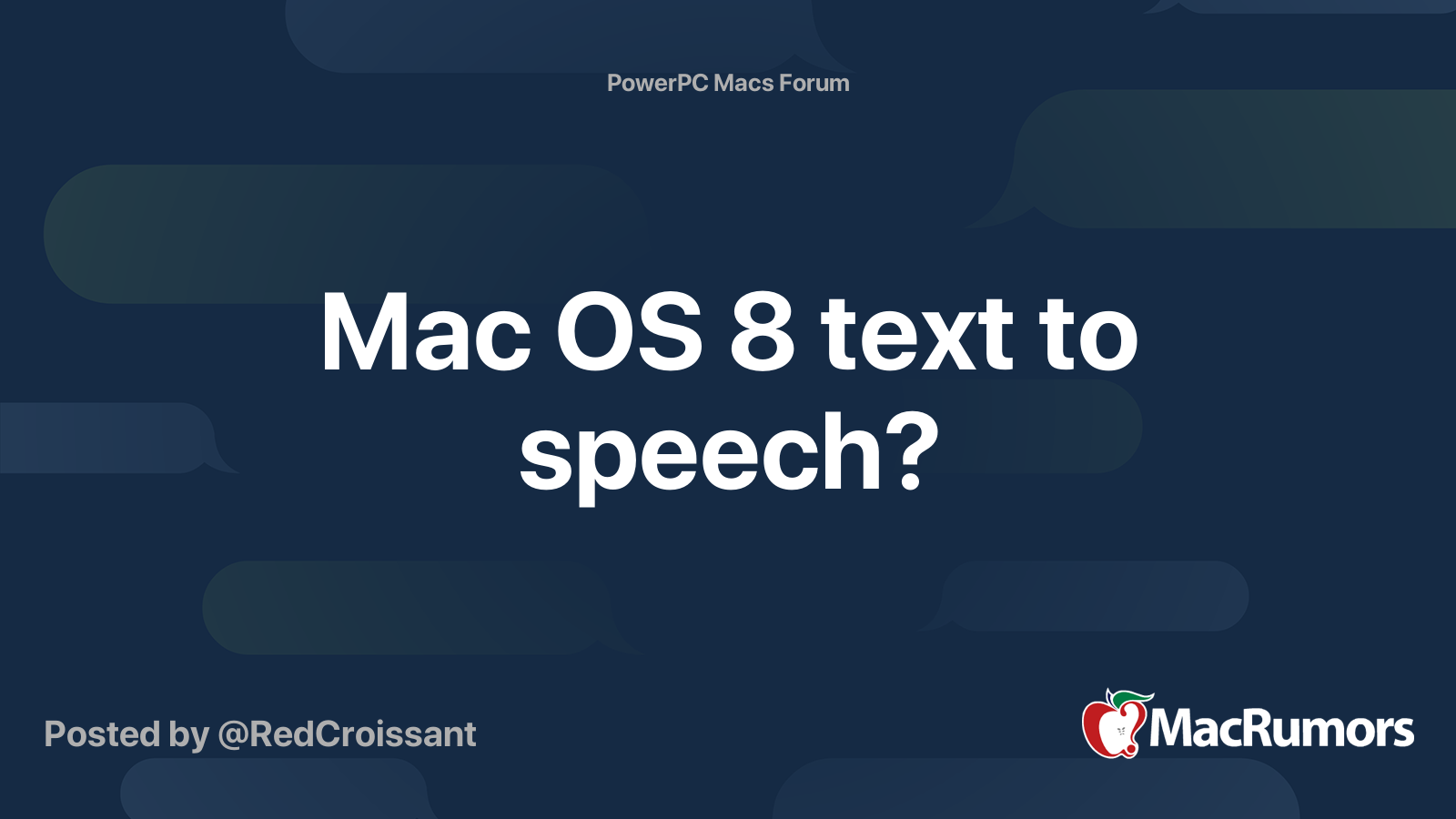 Mac OS 8 text to speech? | MacRumors Forums