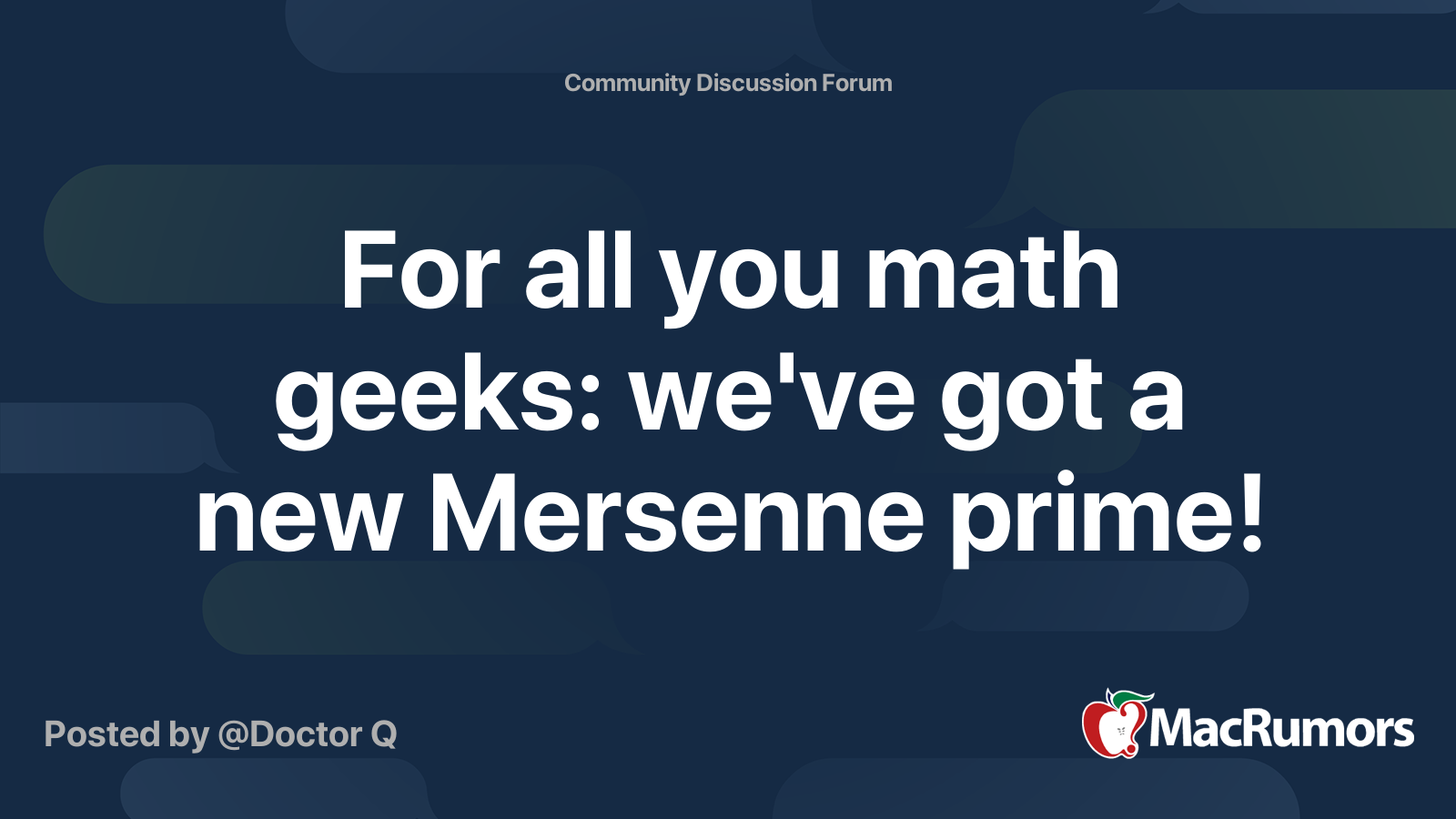 For all you math geeks: we've got a new Mersenne prime! | MacRumors Forums