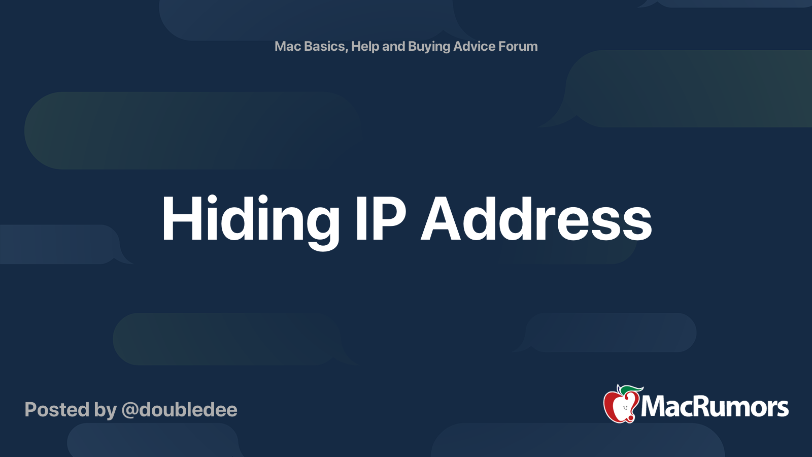 Hiding IP Address | MacRumors Forums