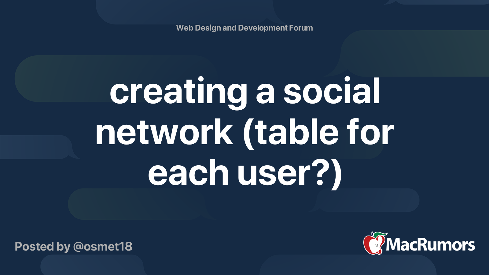 creating a social network (table for each user?) | MacRumors Forums
