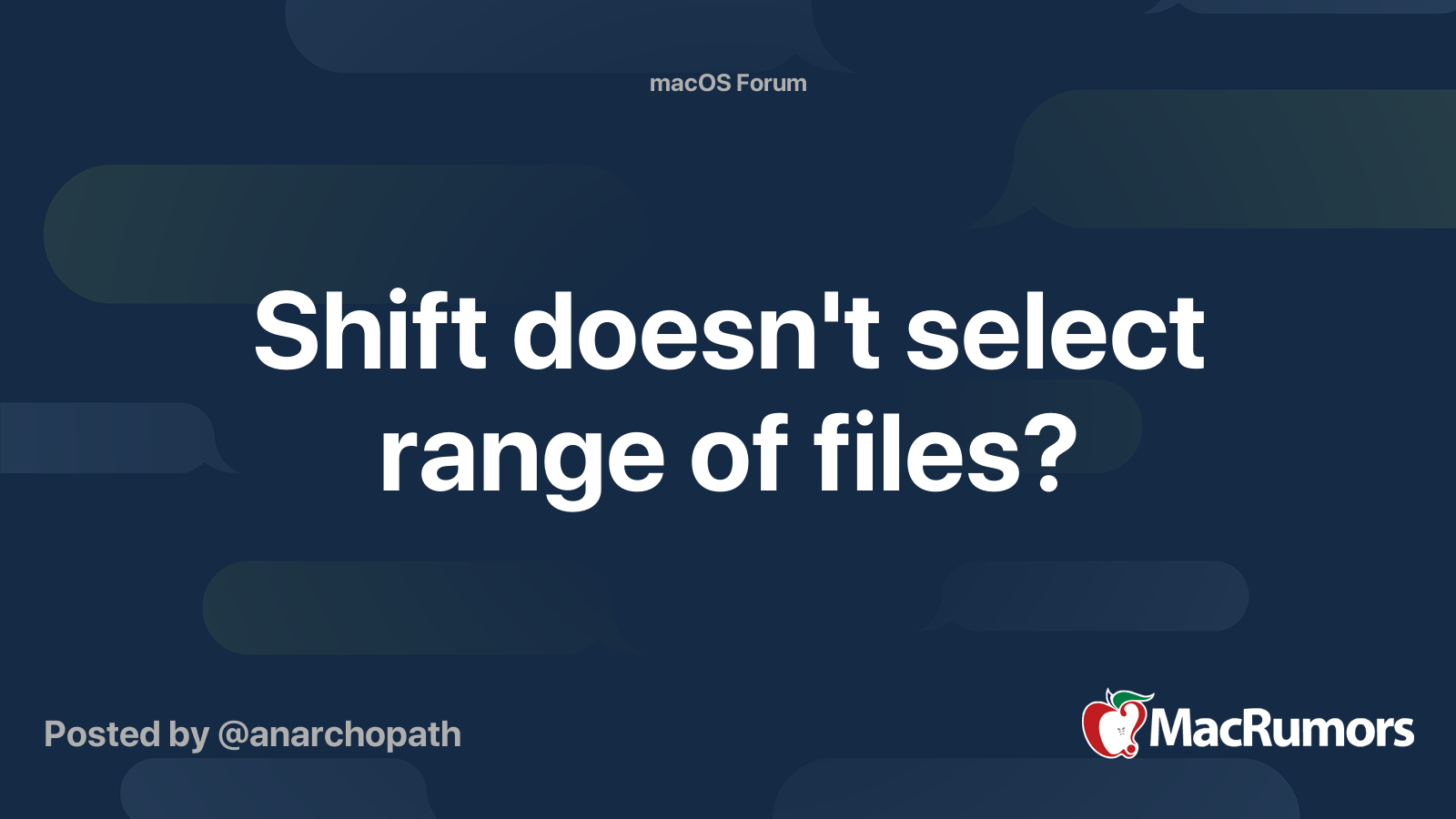 Shift doesn't select range of files? | MacRumors Forums