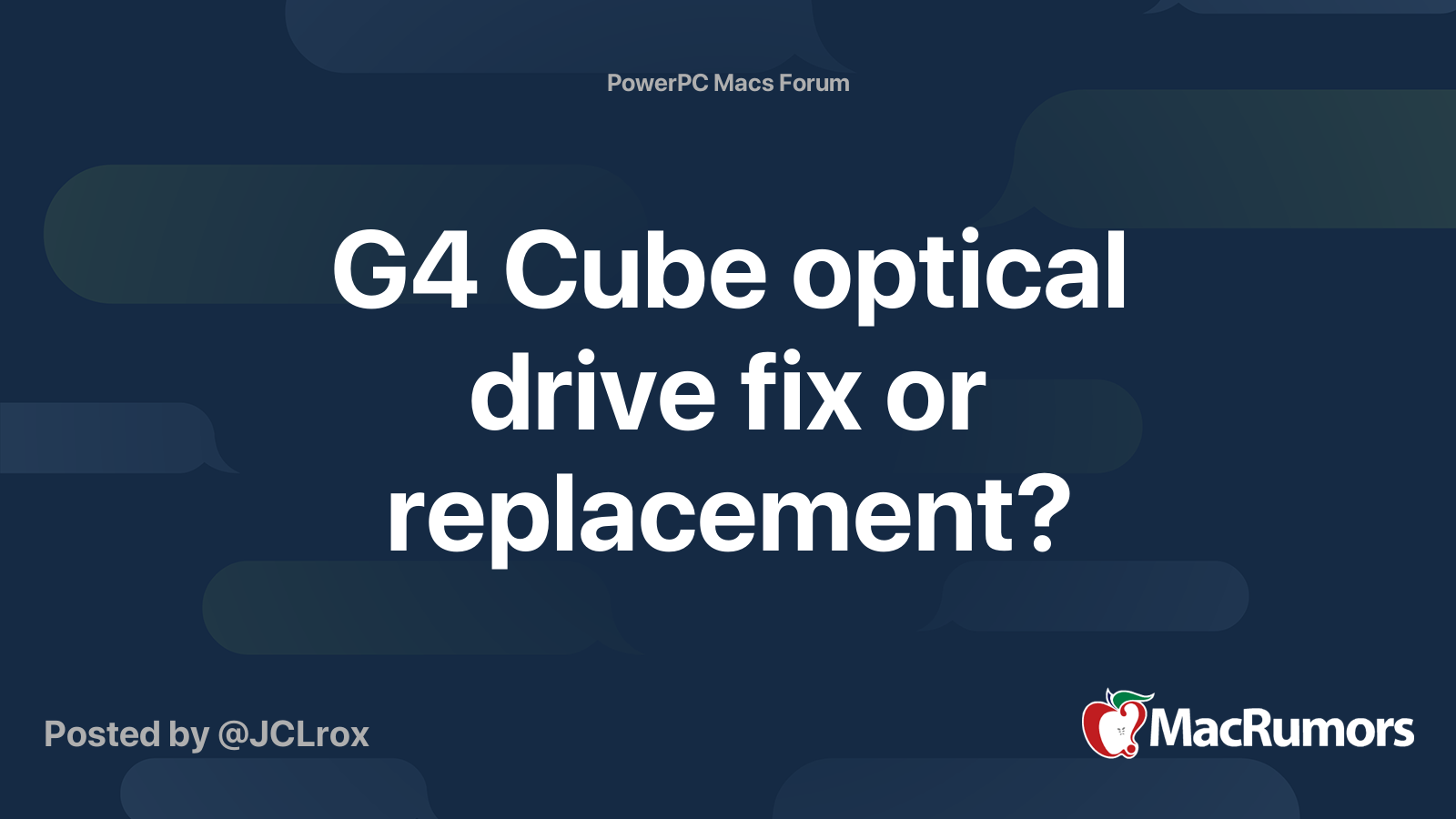 G4 Cube optical drive fix or replacement? | MacRumors Forums