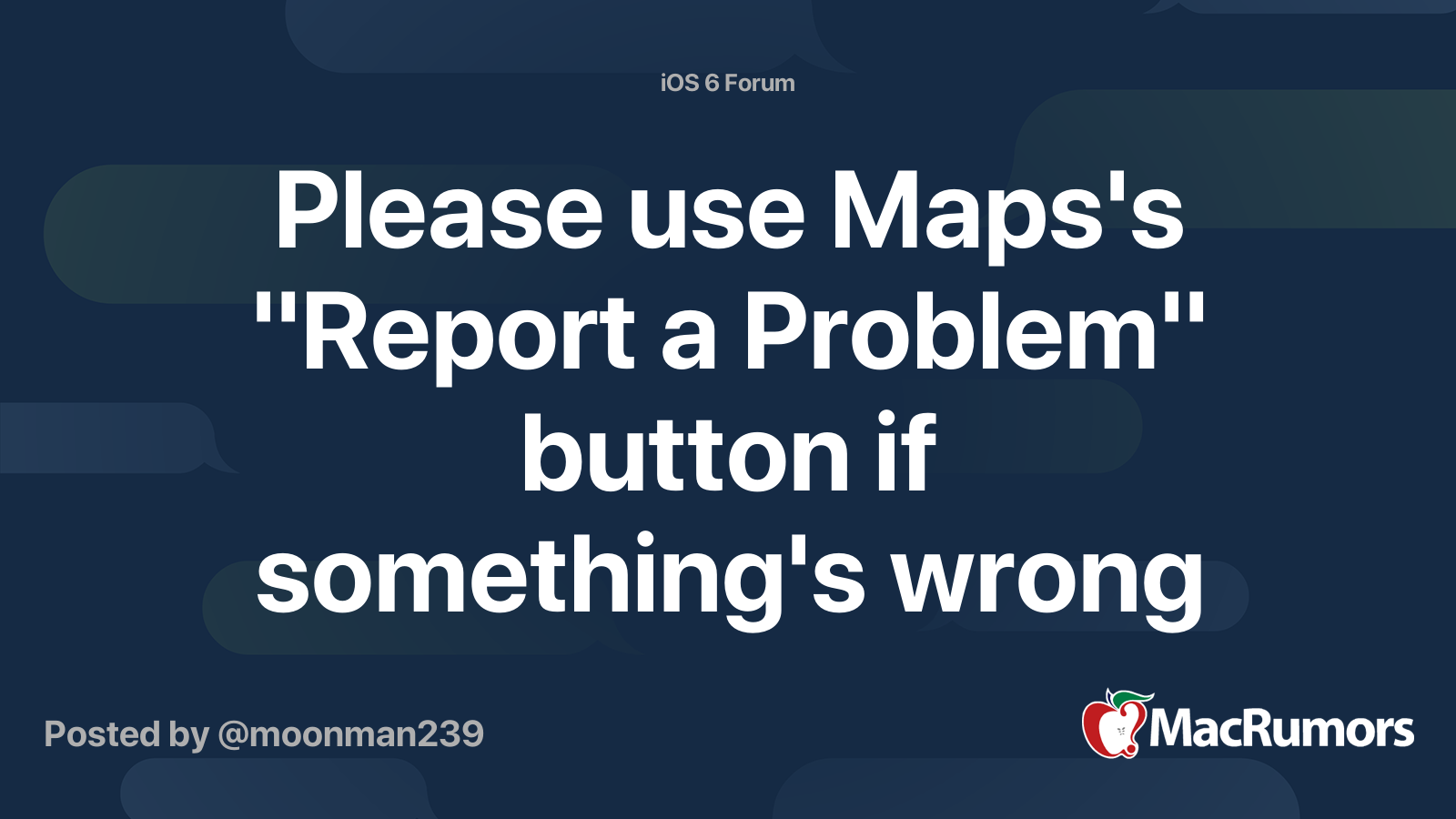 Please Use Mapss Report A Problem Button If Somethings Wrong With Maps Macrumors Forums