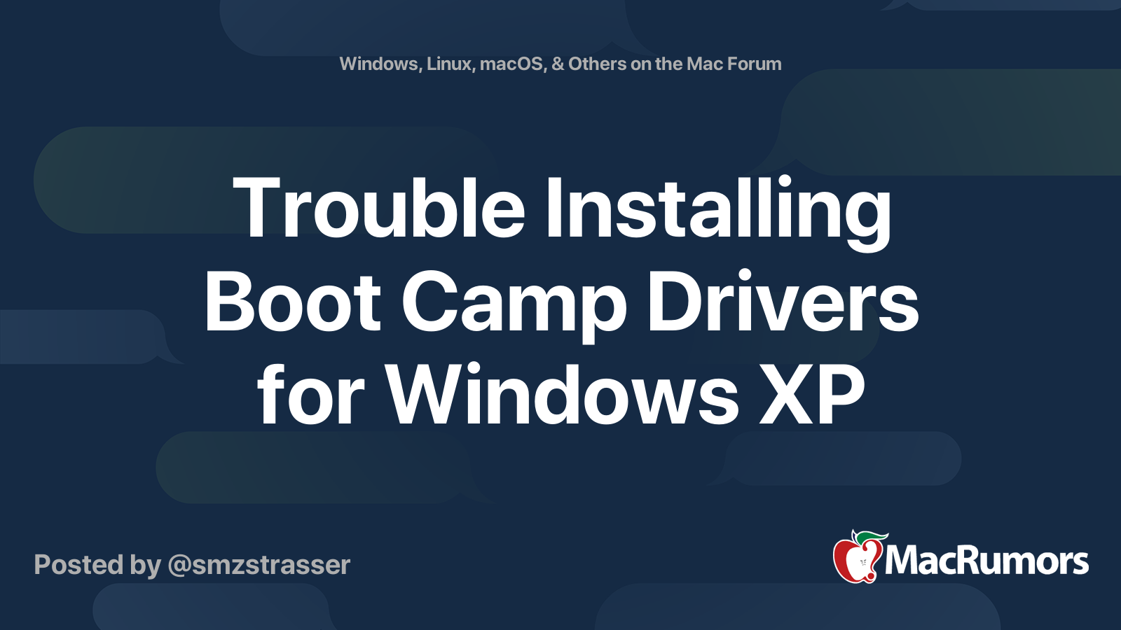 Trouble Installing Boot Camp Drivers for Windows XP | MacRumors Forums