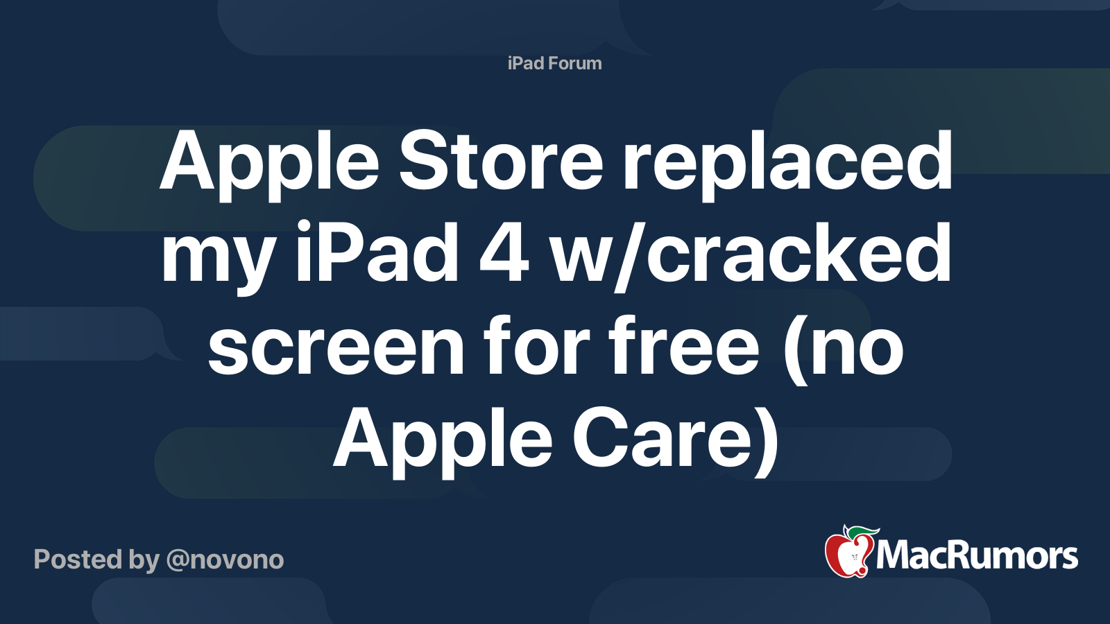 Apple Store replaced my iPad 4 w/cracked screen for free (no Apple Care) | MacRumors Forums