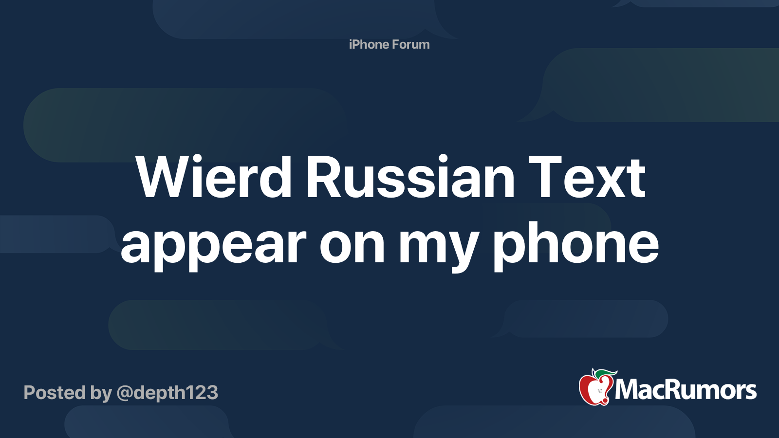 Wierd Russian Text appear on my phone | MacRumors Forums