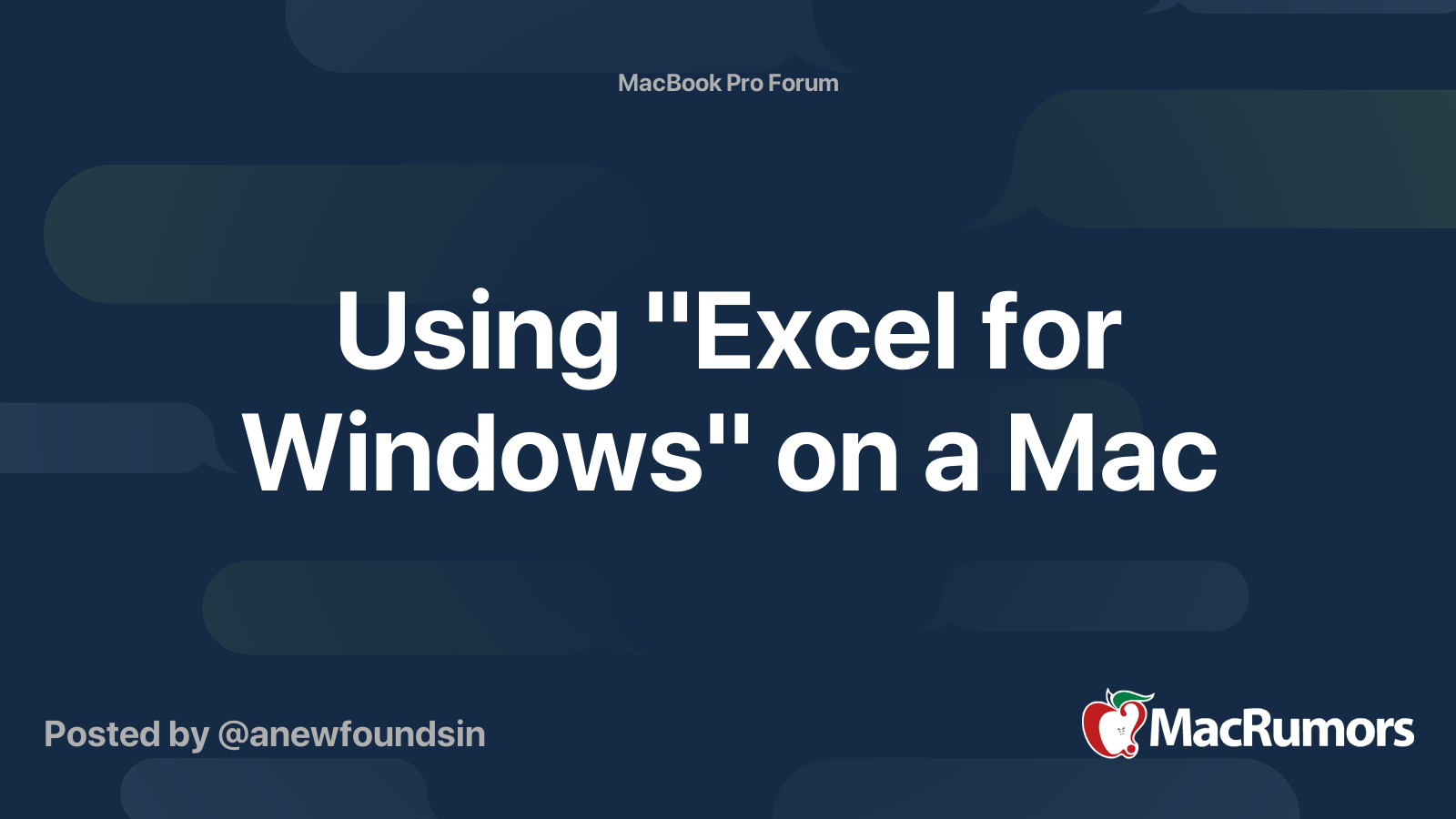 Using "Excel for Windows" on a Mac | MacRumors Forums