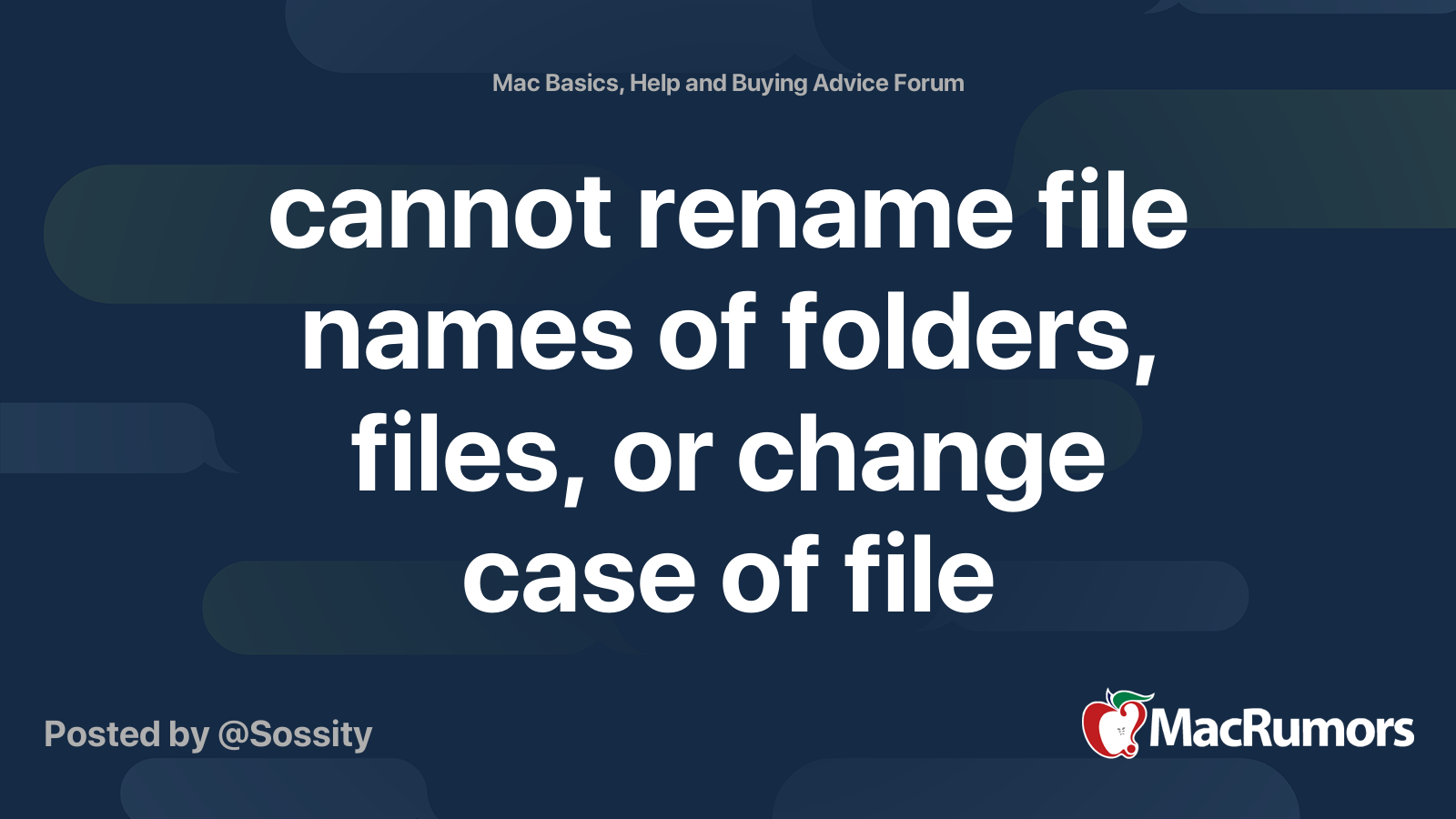 cannot rename file names of folders, files, or change case of file extensions | MacRumors Forums