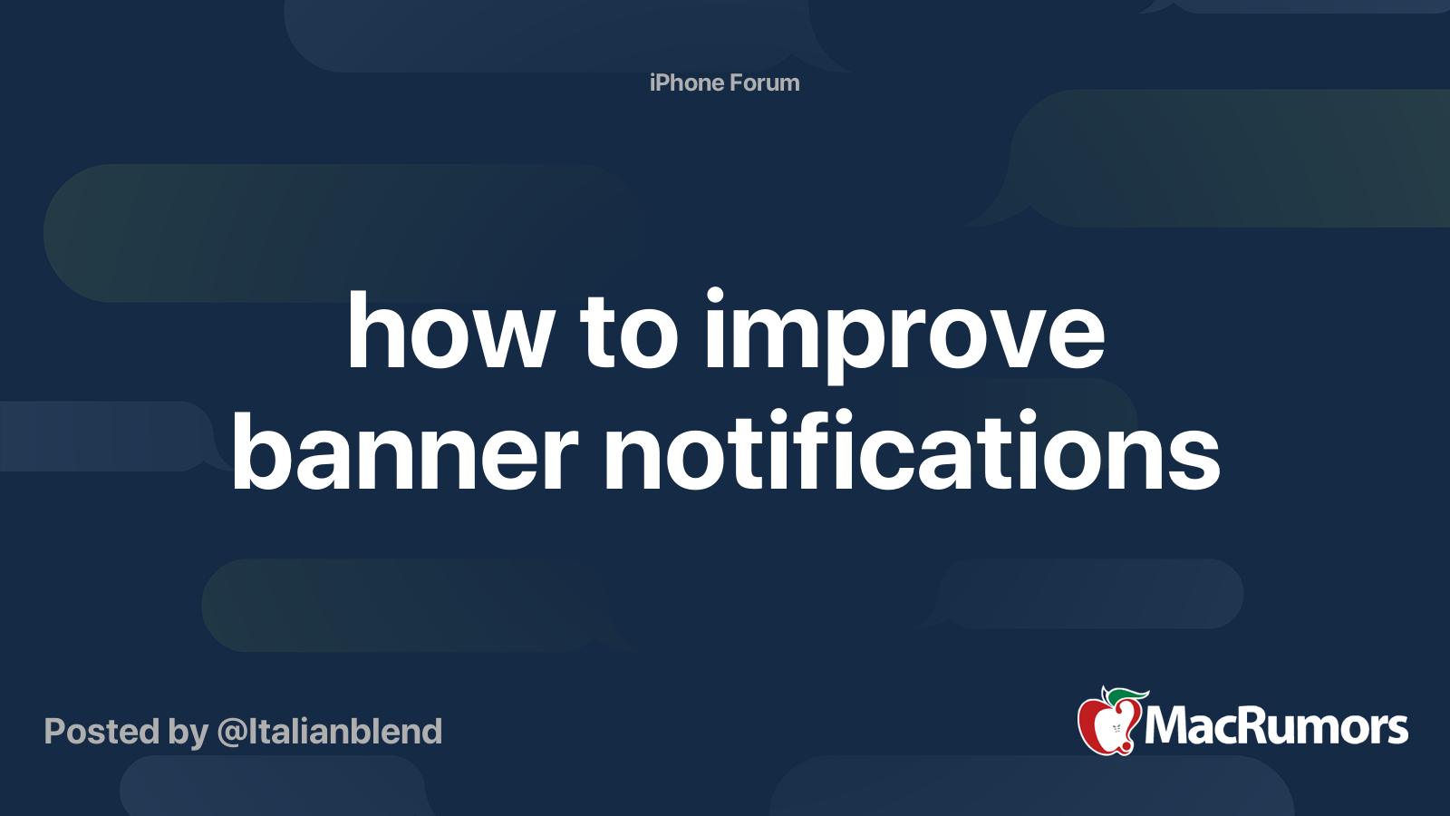 how to improve banner notifications | MacRumors Forums