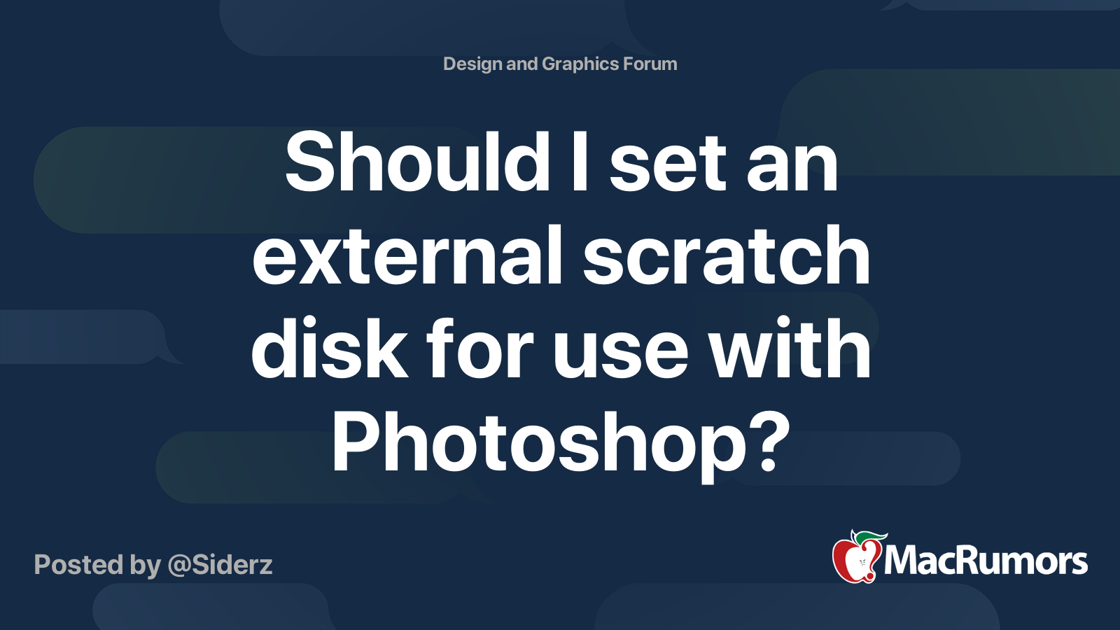 Should I set an external scratch disk for use with Photoshop? | MacRumors Forums