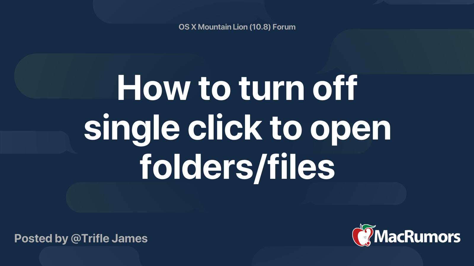 How to turn off single click to open folders/files | MacRumors Forums