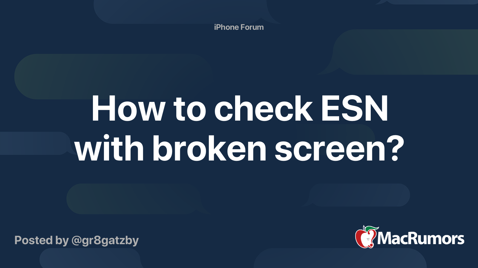 How to check ESN with broken screen? | MacRumors Forums